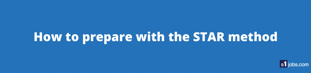 STAR Interview Method: The Technique & Example Questions
